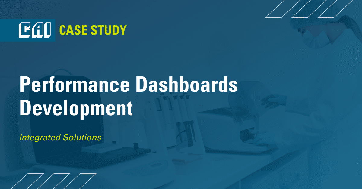 Life Sciences Performance Dashboards Development | CAI